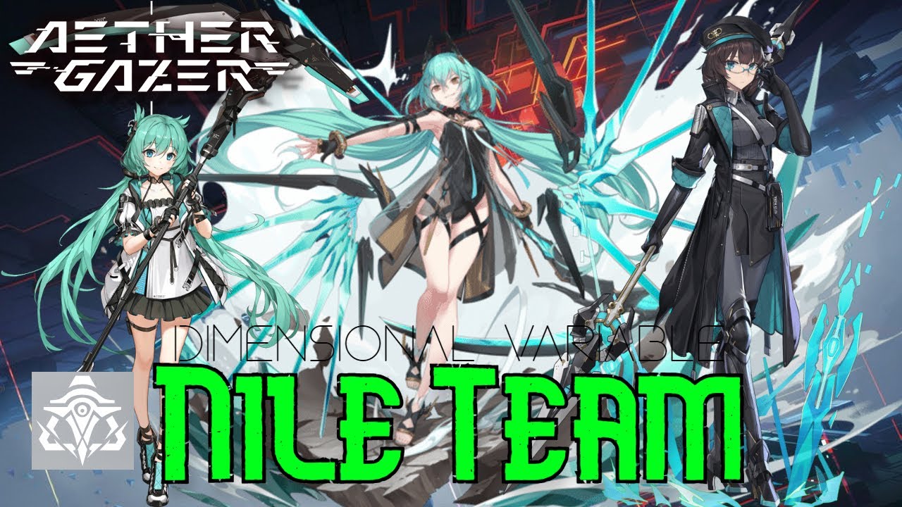 Aether Gazer | Dimesional Variable Nile Team and my Terminal build ...