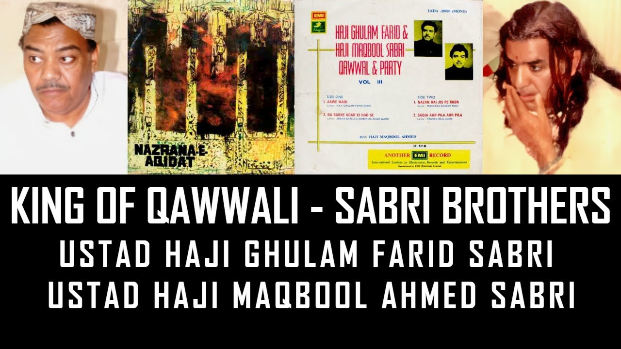 Sabri Brothers Qawwwal : Aawe Mahi (1974 Original Studio Recording) - YouTube