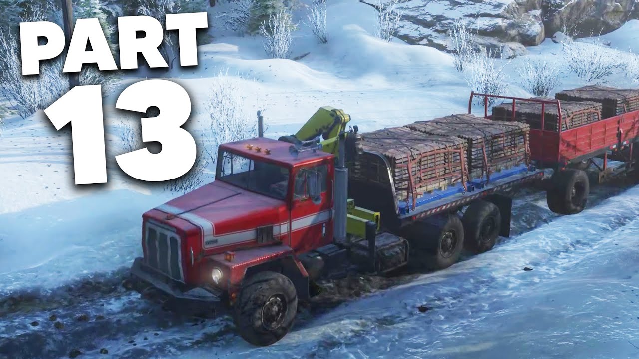 SNOWRUNNER Gameplay Walkthrough Part 13 - SNOW DELIVERIES - YouTube