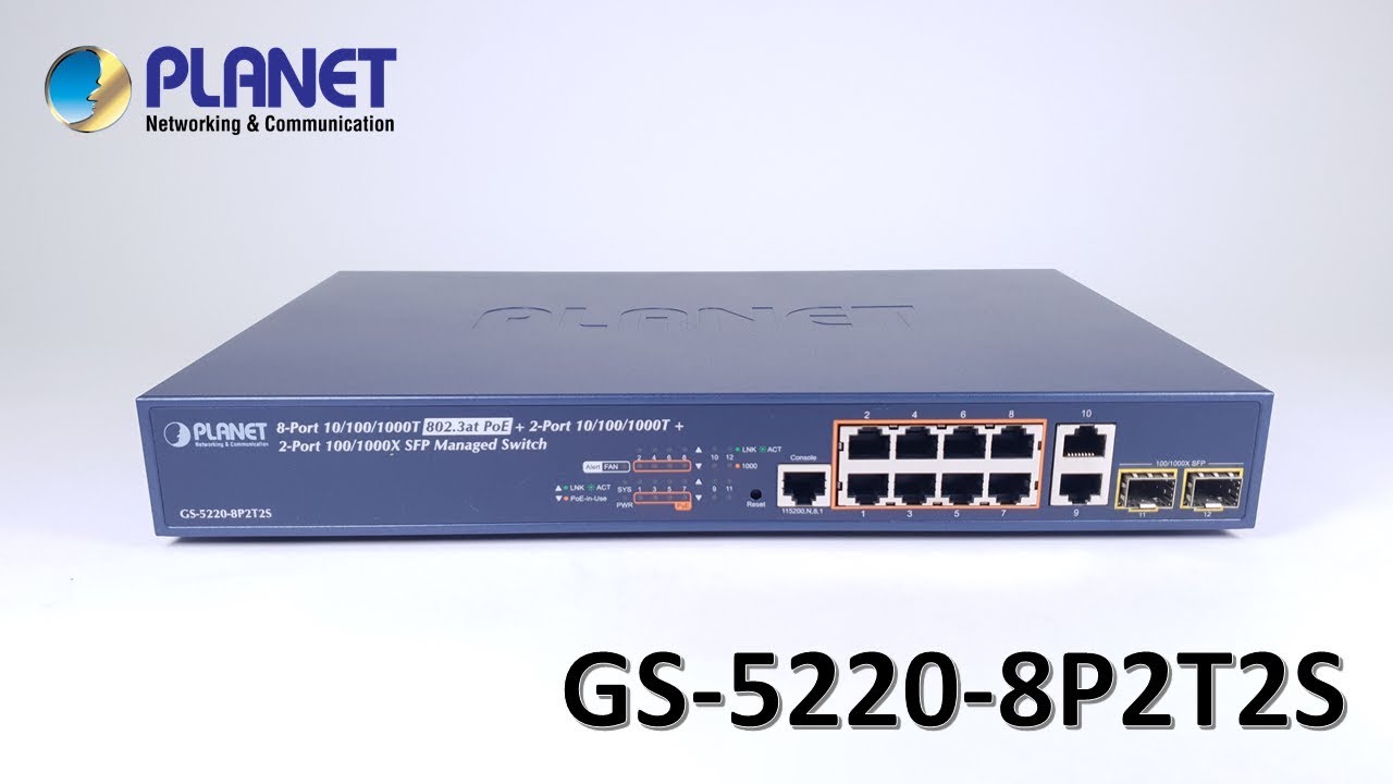 Planet L2+ Switch l GS-5220-8P2T2S l L2+ 스위치 PoE [플래닛 테크놀로지 코리아] - YouTube