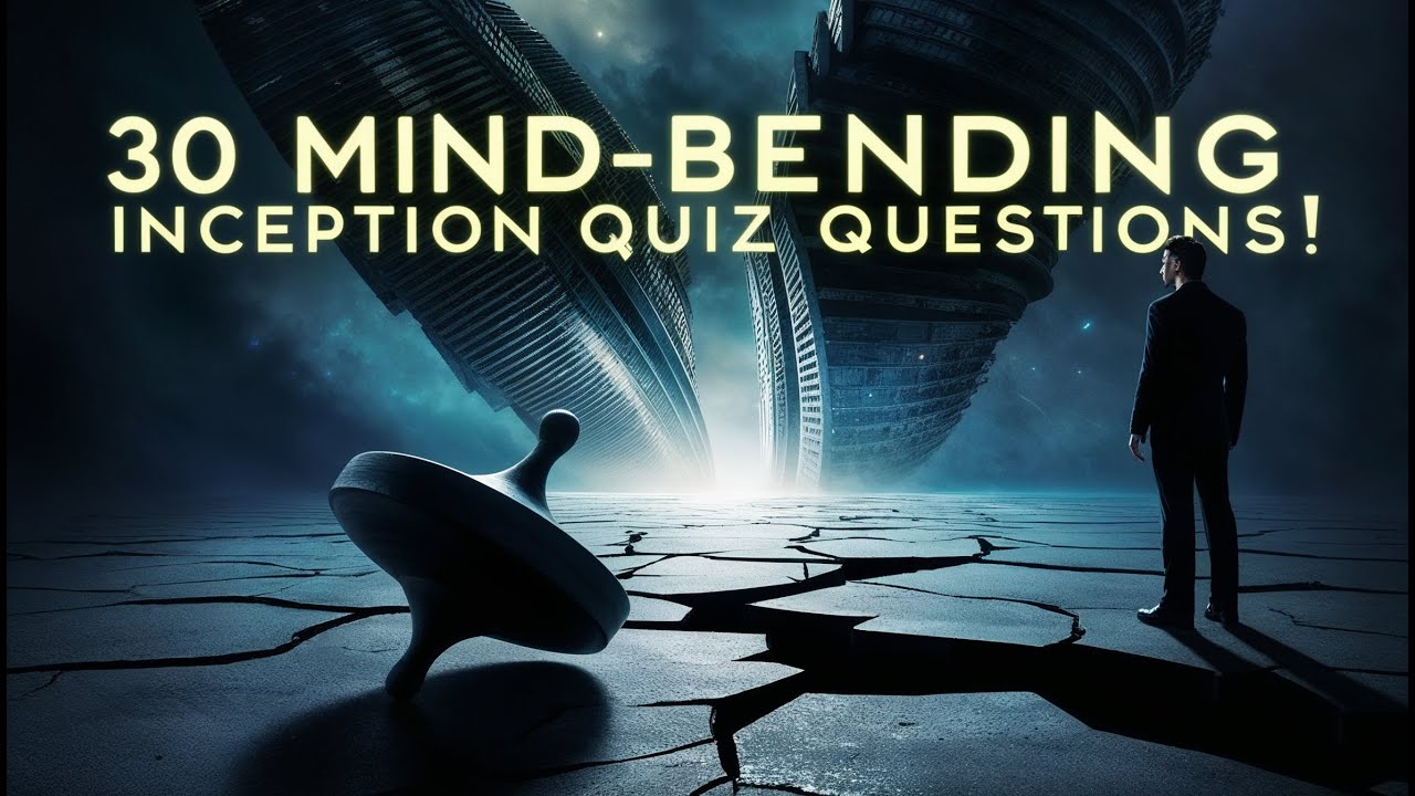 Inception film quiz - How well do you really know Inception? 🔍💡 - YouTube