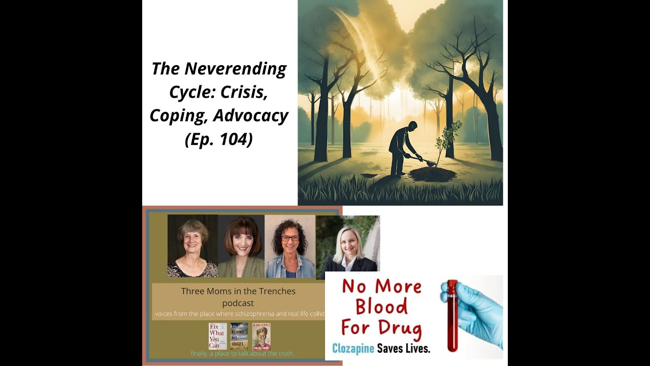 The Never Ending Cycle: Crisis, Coping, Advocacy (Ep. 104) - YouTube