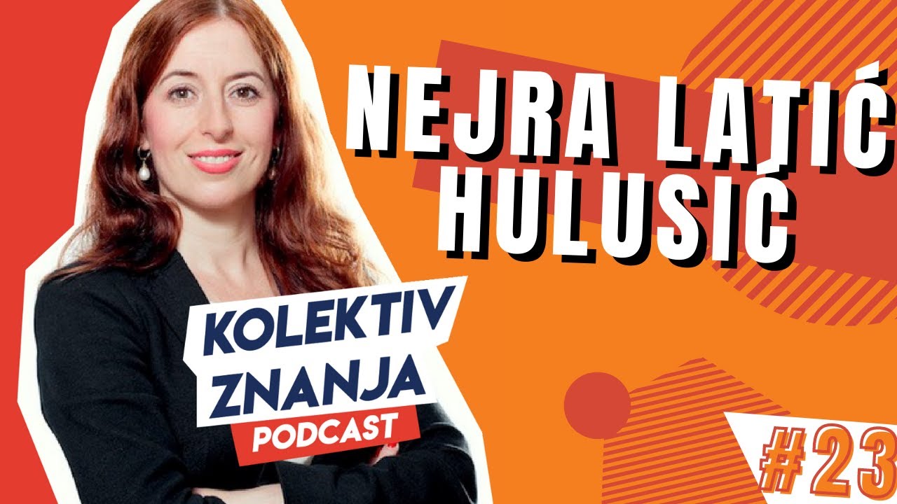 KZ#23 - Nejra Latić Hulusić - YouTube