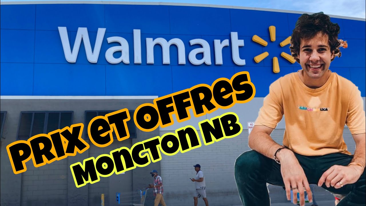 Exploration du Walmart de Moncton : une expérience shopping inoubliable ...
