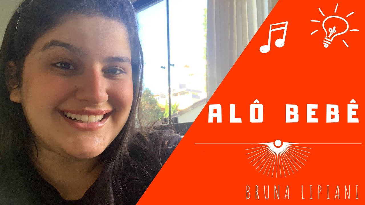 Alo Bebê - Henrique e Juliano (Cover Bruna Lipiani) - YouTube
