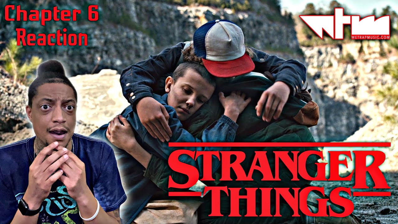 STRANGER THINGS | Chapter 6 | Reaction | My First Time Watching | THE ...