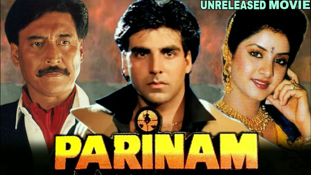 Parinam - Akshay Kumar And Divya Bharti Unreleased Bollywood Movie Full ...