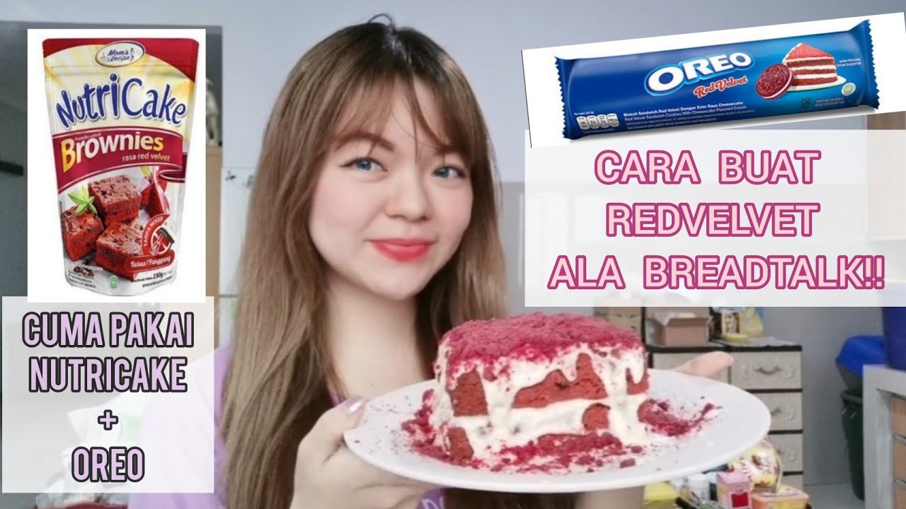 CARA BIKIN RED VELVET BREADTALK | NUTRICAKE INSTAN + OREO RED VELVET ...