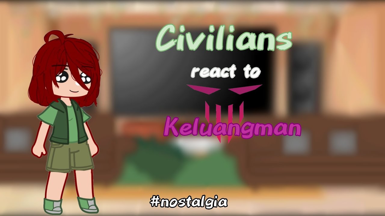 Civilian react to Keluangman|Keluangman|Gacha Club Malaysia|No repost ...
