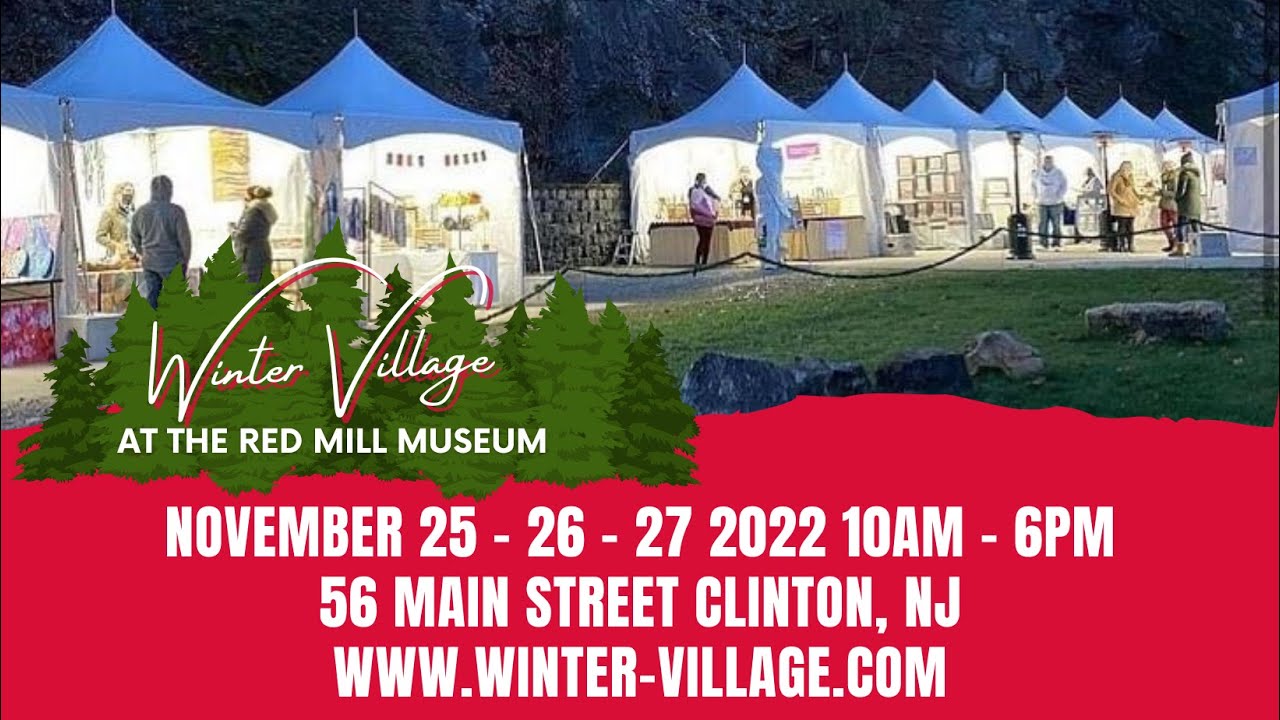 Winter Village at the Red Mill Museum 2022 - YouTube