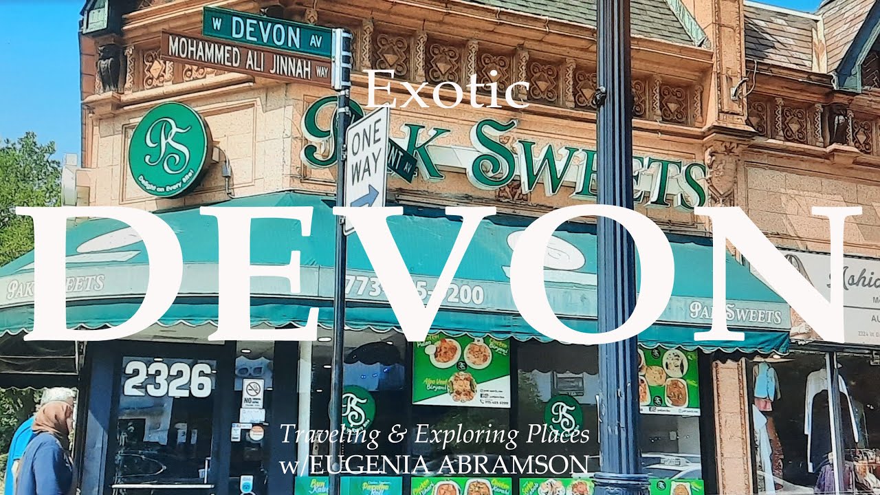 Devon Avenue in Chicago. Traveling & Exploring Places w/EUGENIA ...