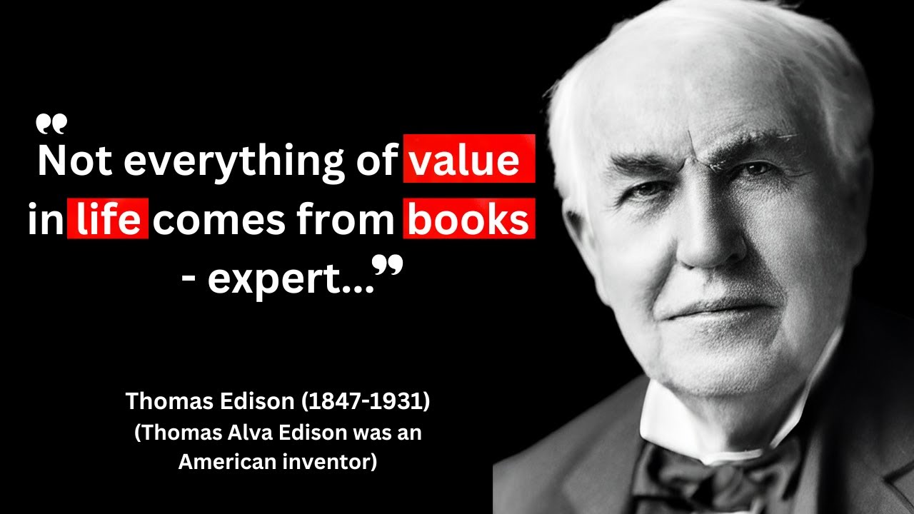 Thomas Edison Quotes to Make You Think || Thomas Edison Quotes - YouTube