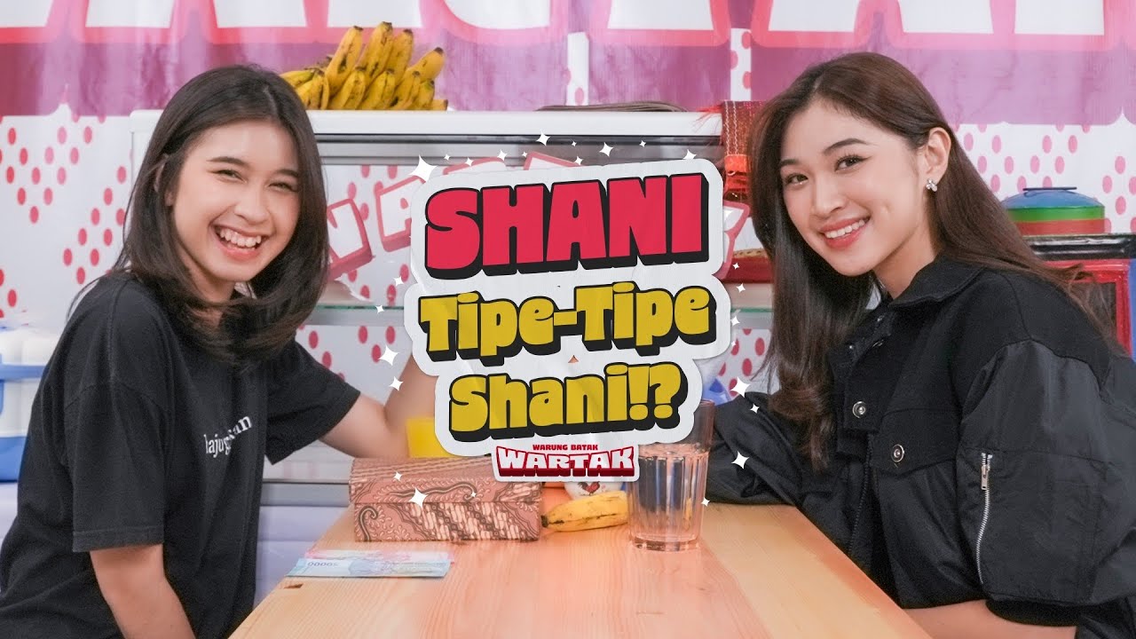 [WARTAK] SESUATU YANG DISUKAI OLEH SHANI!? - YouTube