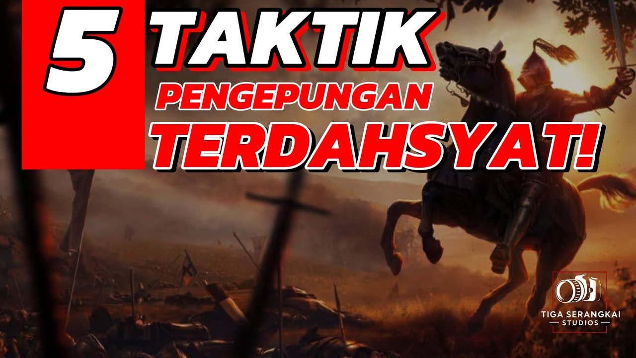 5 Taktik Pengepungan Paling Dahsyat dalam Sejarah Perang! - YouTube
