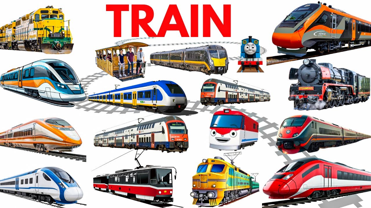 Trains Name for Kids | Types of Trains | Learn Railway Transport in ...