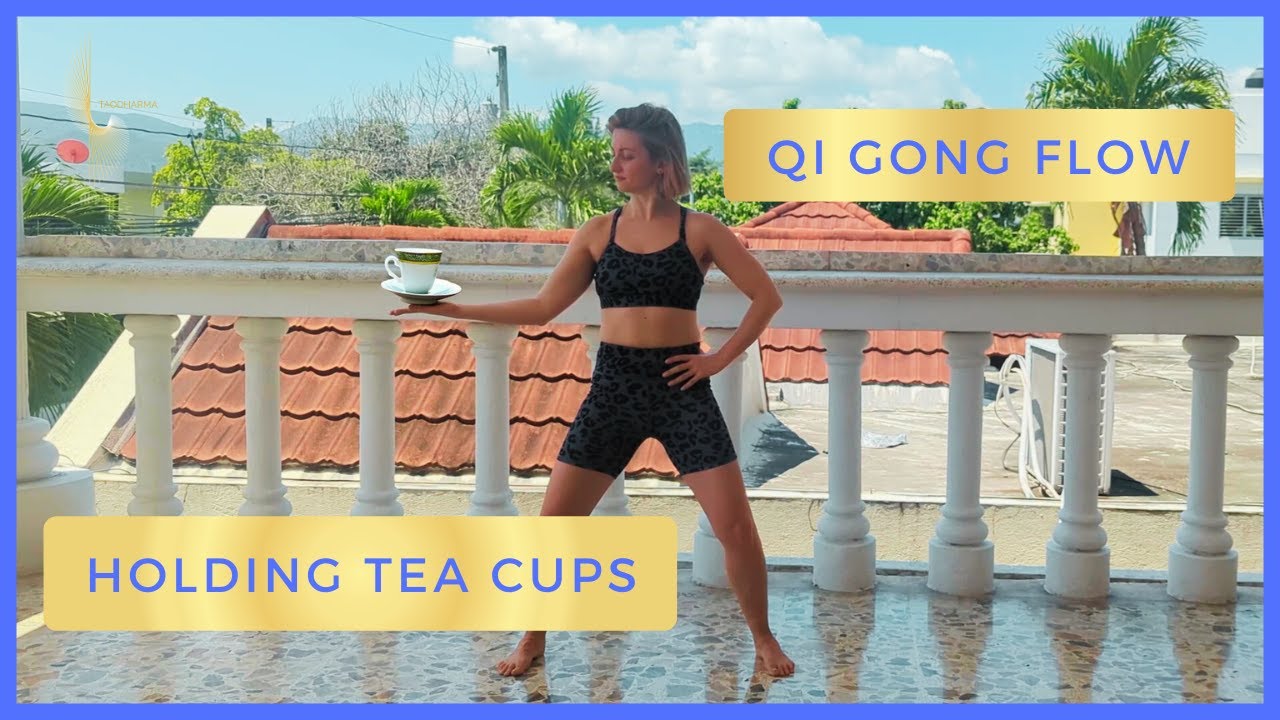 Holding Tea Cups - Shoulder, elbow, and wrist mobility Qi gong 😉 # ...