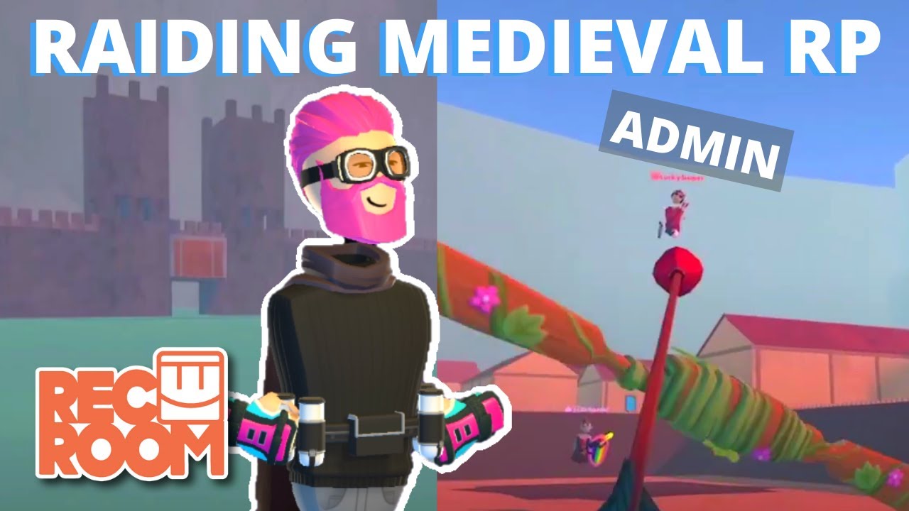 Raiding Medieval RP | Rec Room - YouTube