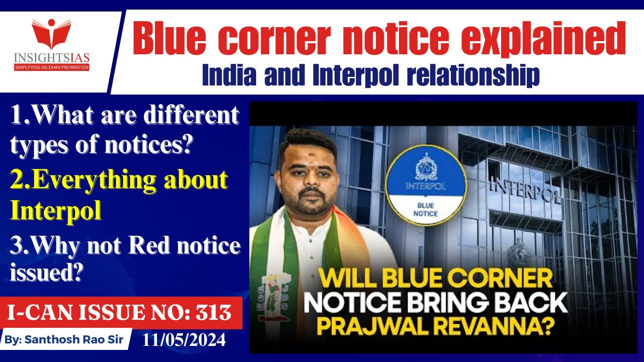 Blue Corner Notice Vs Red Corner notice explained - YouTube