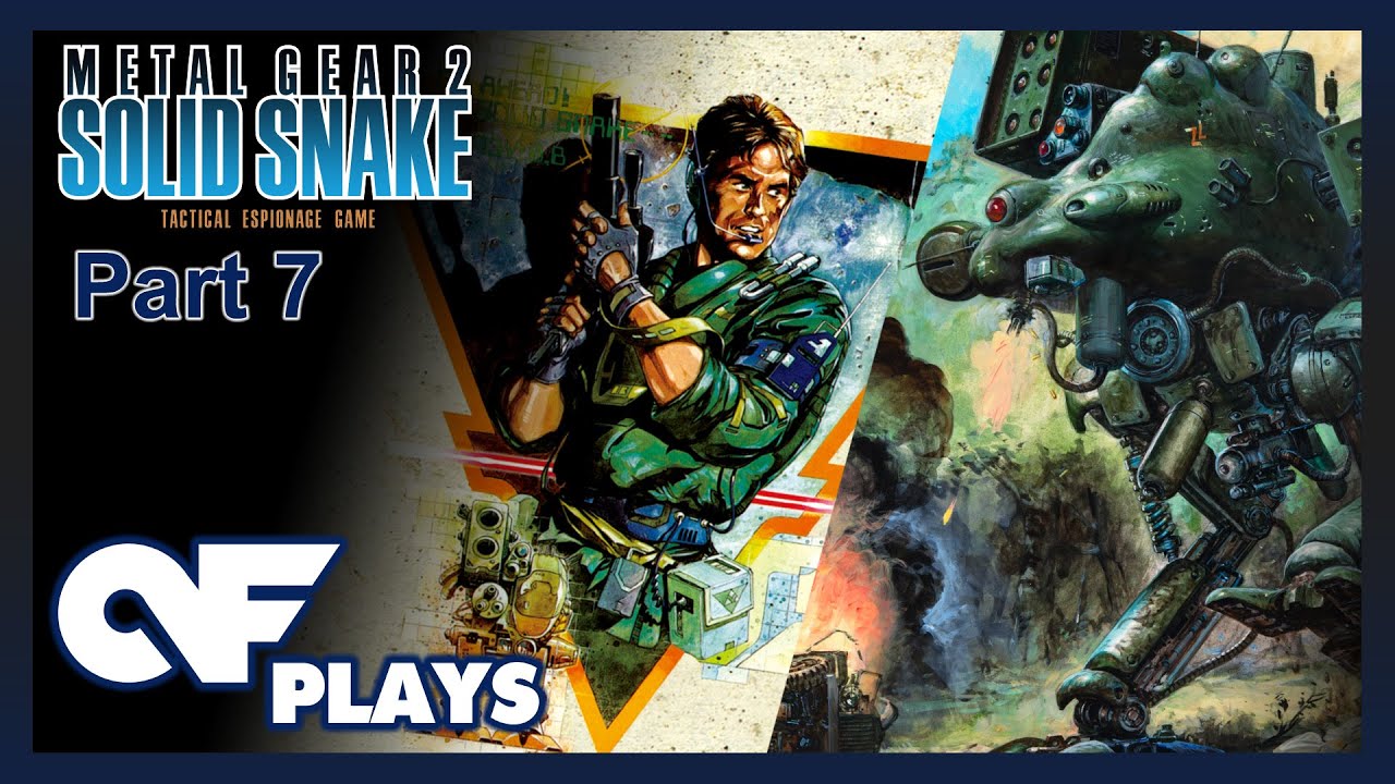 A.F. Plays - Metal Gear 2: Solid Snake (1990; MSX2) [Part 7] - YouTube