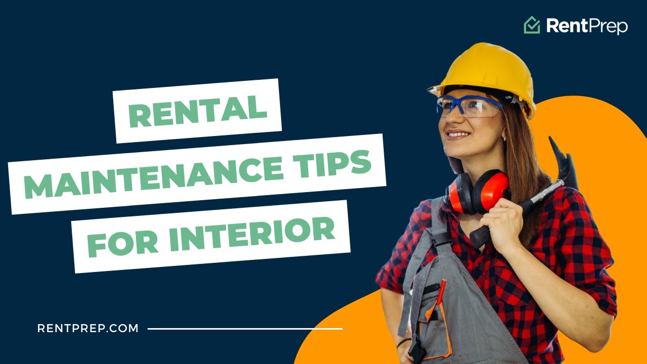 Ultimate Checklist For Rental Maintenance [Interior] - YouTube