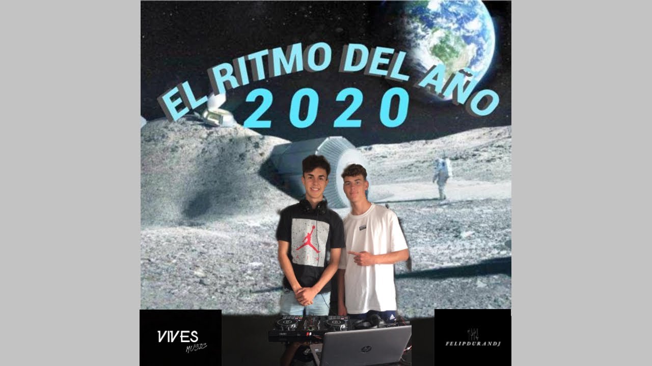 EL RITMO DEL AÑO - Music Rewind 2020 🔥🎶 | FelipDuranDJ & DJVives ...