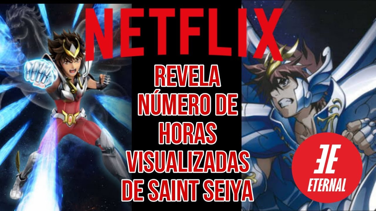 ¡Netflix revela las horas visualizadas de sus programas de Saint Seiya ...