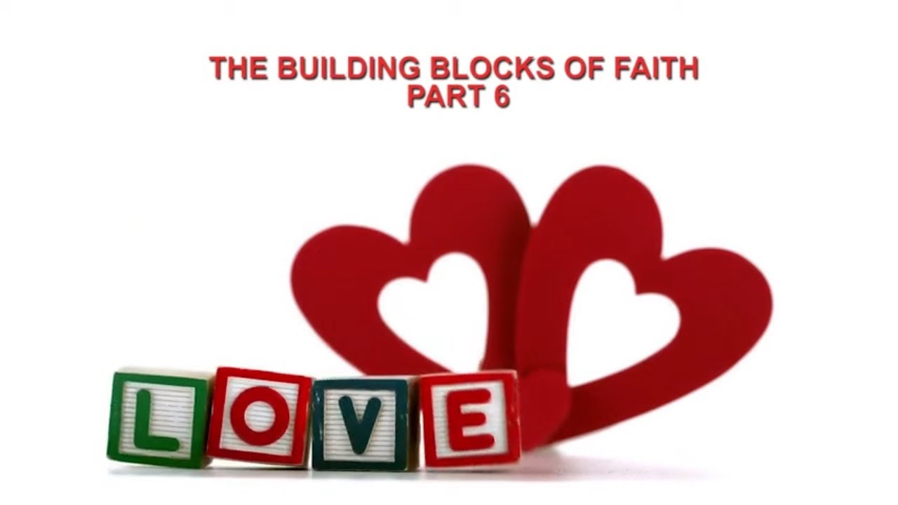 The building blocks of faith 6: Church of Christ series - YouTube