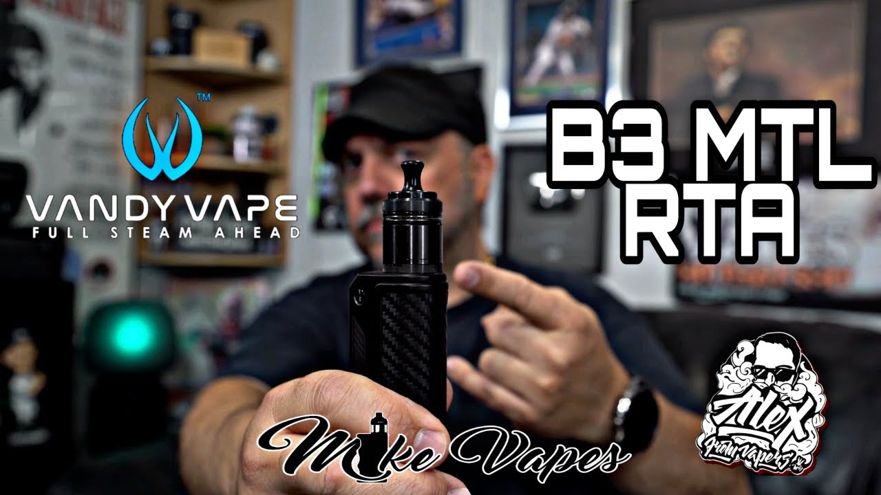 Impressive!! VandyVape x Alex VapersMD B3 MTL RTA! - YouTube