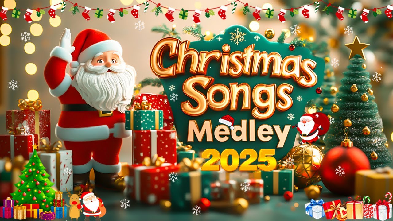 Christmas Songs Medley 2025 🎅🎄 Greatest Old Christmas Songs Medley 2025 ...