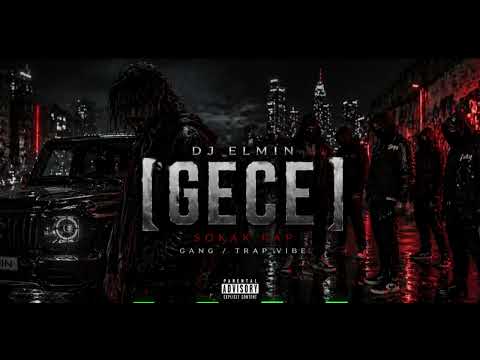 Gece – DJ ELMIN | Yeni Türkçe  Rap (Gang / Trap Vibe) 2026