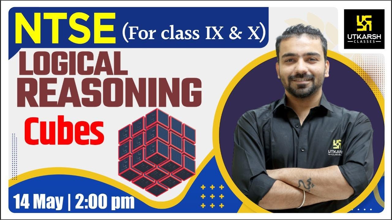 NTSE OLYMPIAD | Class 9th & 10th | Logical Reasoning Cubes | Akshay Sir ...