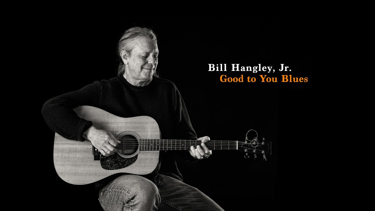 Bill Hangley, Jr. - Good to You Blues - YouTube