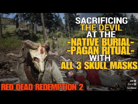 Red Dead Redemption 2 Sacrificing THE DEVIL With ALL SKULL MASKS At ...