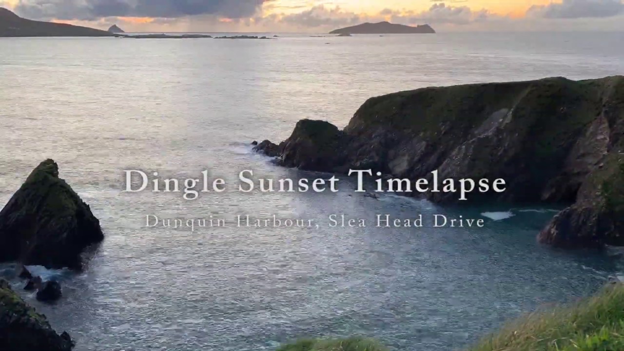 Dingle Tour || Sunset Timelapse at Dunquin Harbour || Beautiful Ireland ...