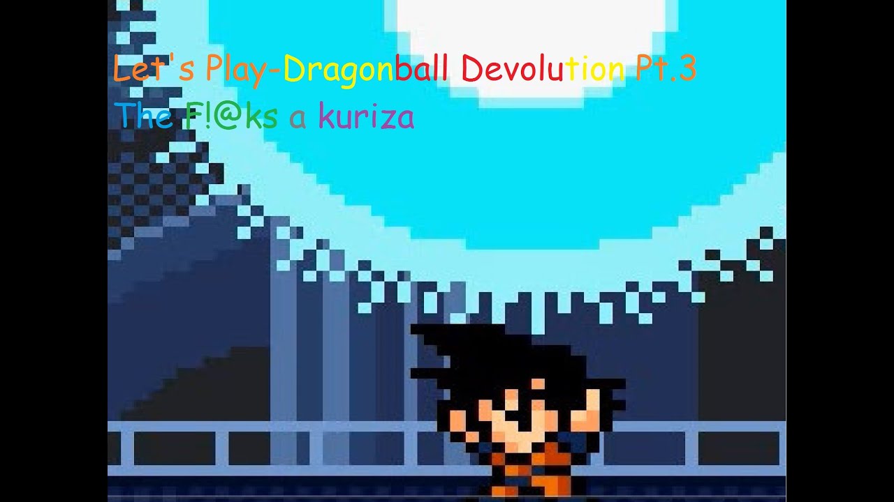Let's Play Dragonball Devolution Pt 3 The f!@ks a kuriza - YouTube