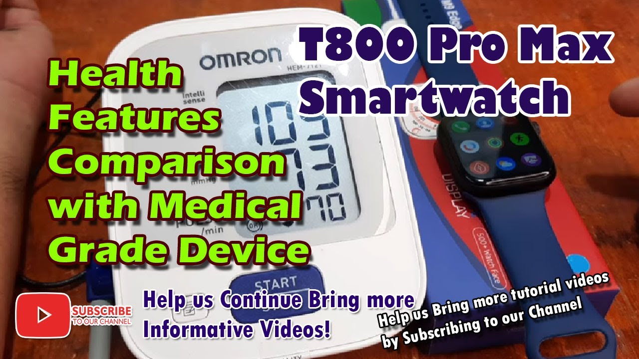 T800 Pro Max Smartwatch - Health Features Comparison with Medical Grade ...