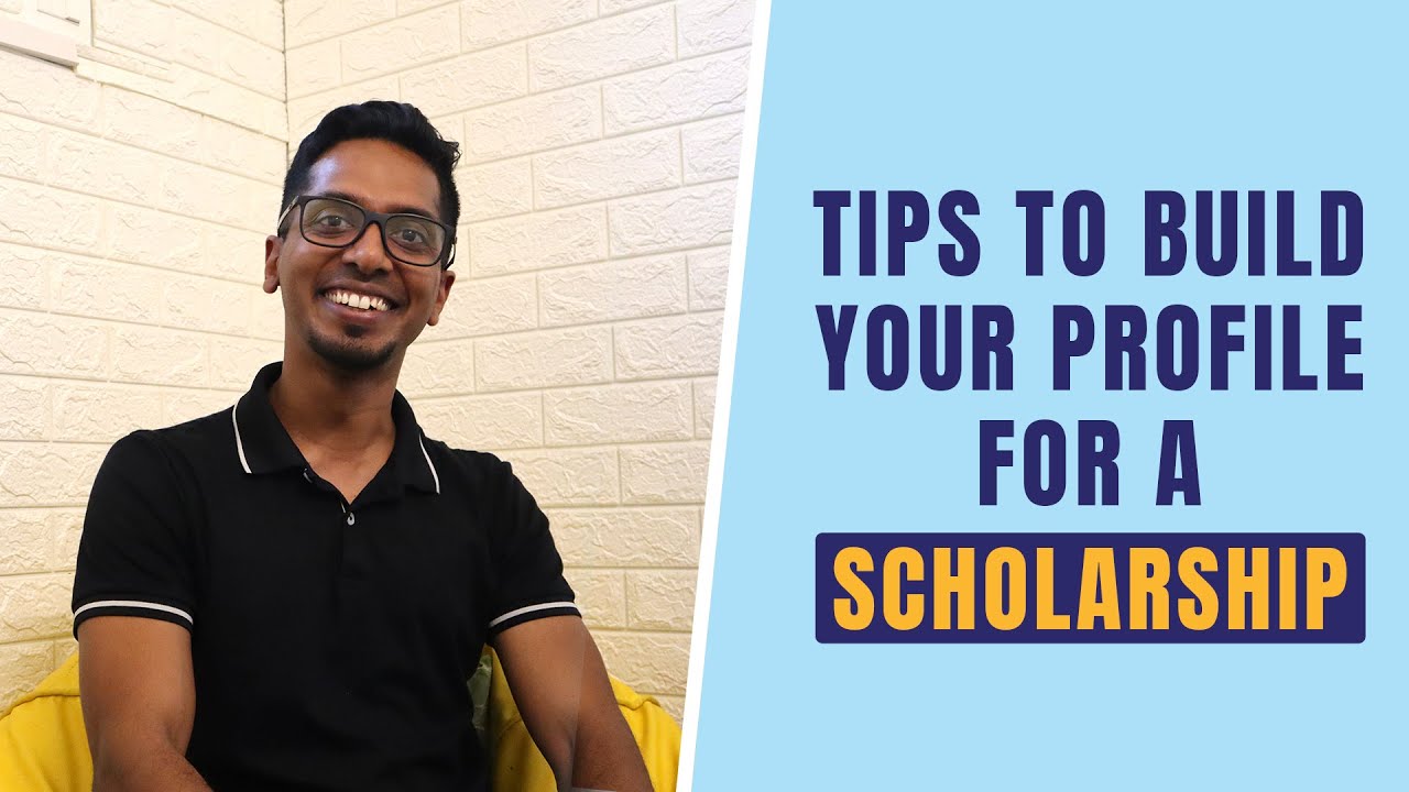 How to build the ultimate profile for your scholarship | Scholarship ...