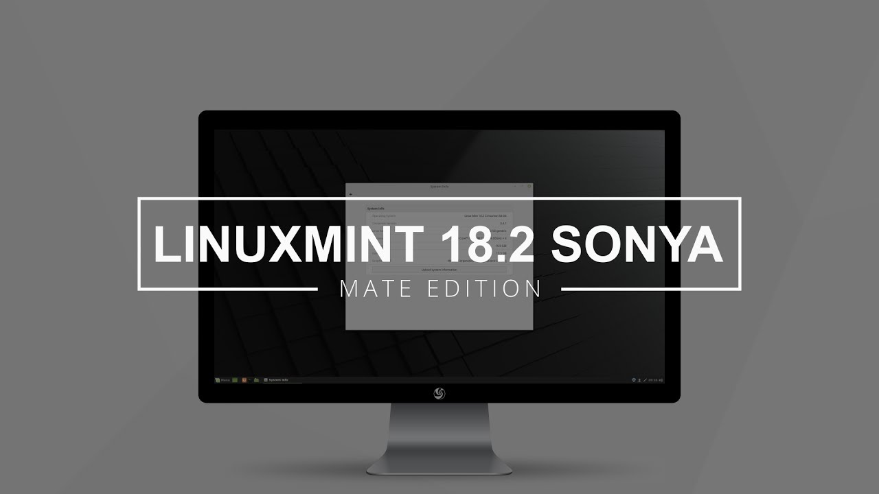 Linux Mint 18.2 MATE Edition – See What’s New - YouTube