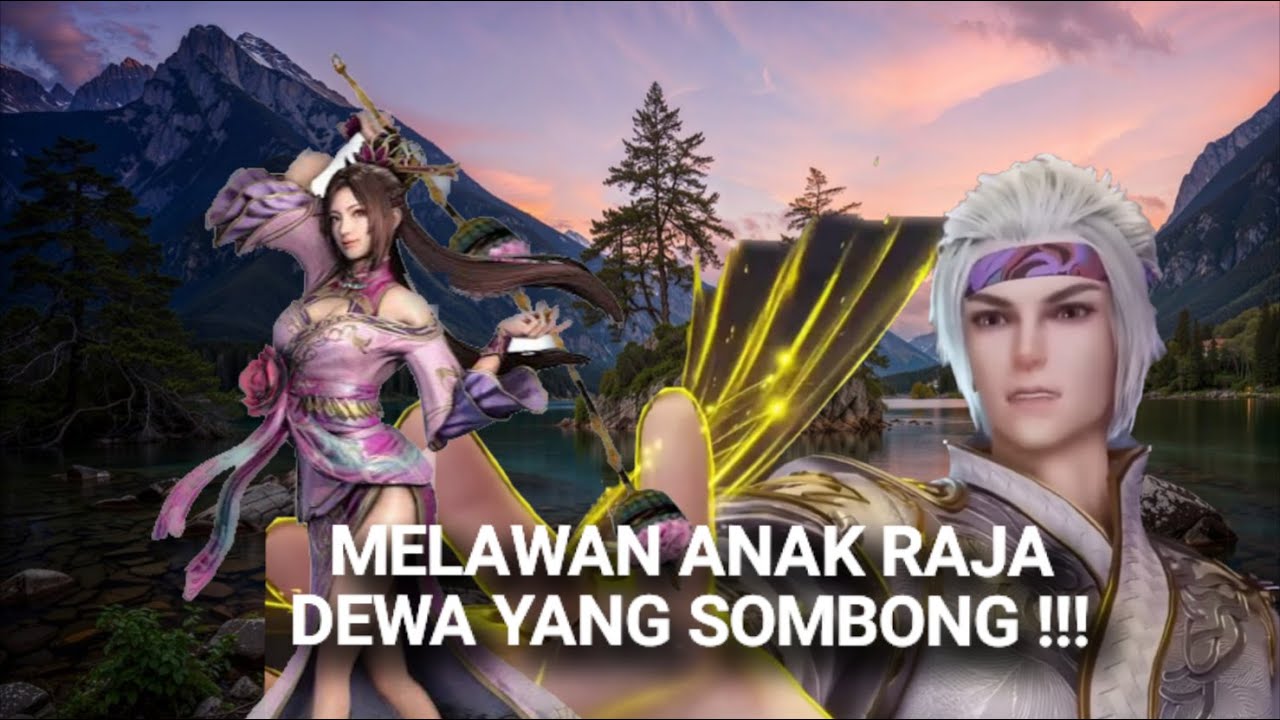 Against The Sky Supreme New Episode Novel 877 | MELAWAN ANAK RAJA DEWA ...