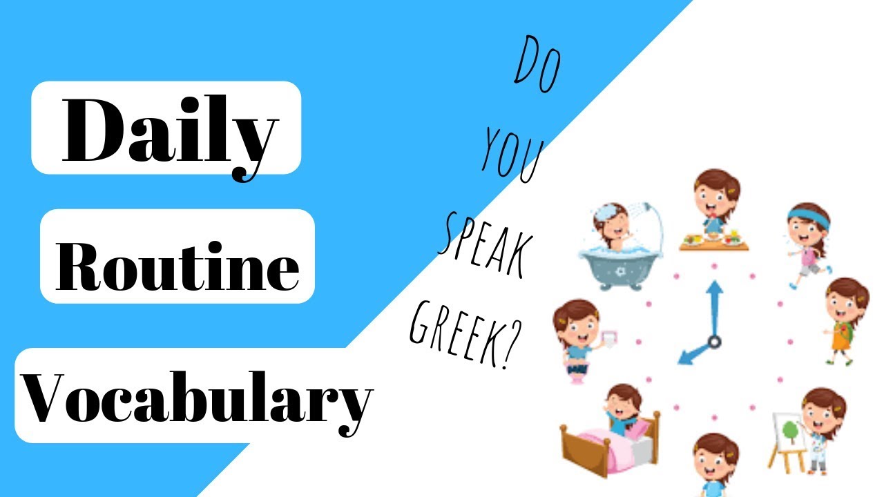 Greek lesson | Daily routine Vocabulary | Do you speak Greek? - YouTube