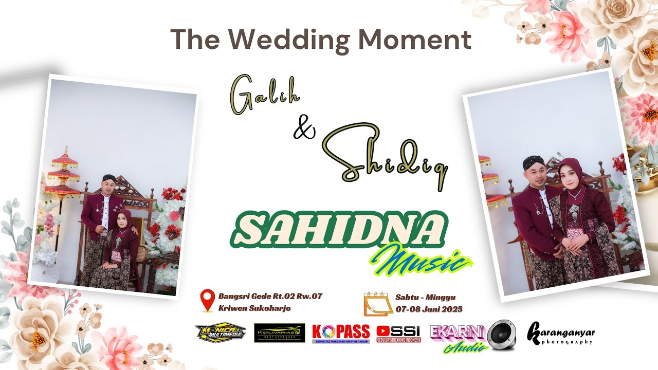 LIVE📡Part 1 SAHIDNA MUSIC || PERNIKAHAN GALIH & SHIDIQ || EKA RINI AUDIO || MONICA HD - YouTube