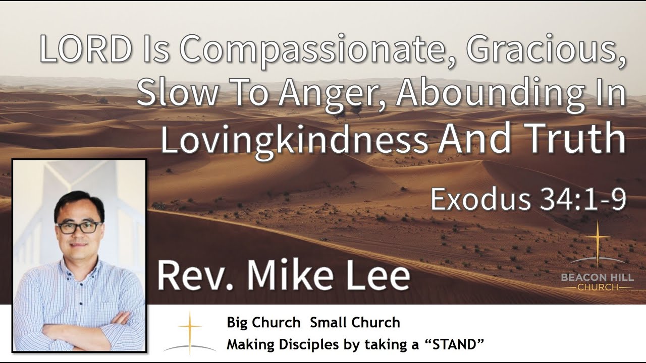 2022-10-16 | LORD is Compassionate, Gracious, Slow to Anger, Abounding ...