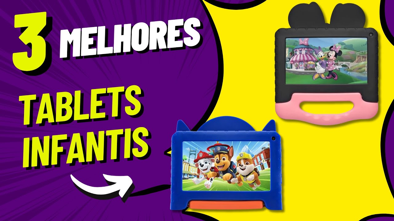 TOP 3 Melhores TABLETS INFANTIL EDUCATIVO | Qual o Melhor Tablet ...