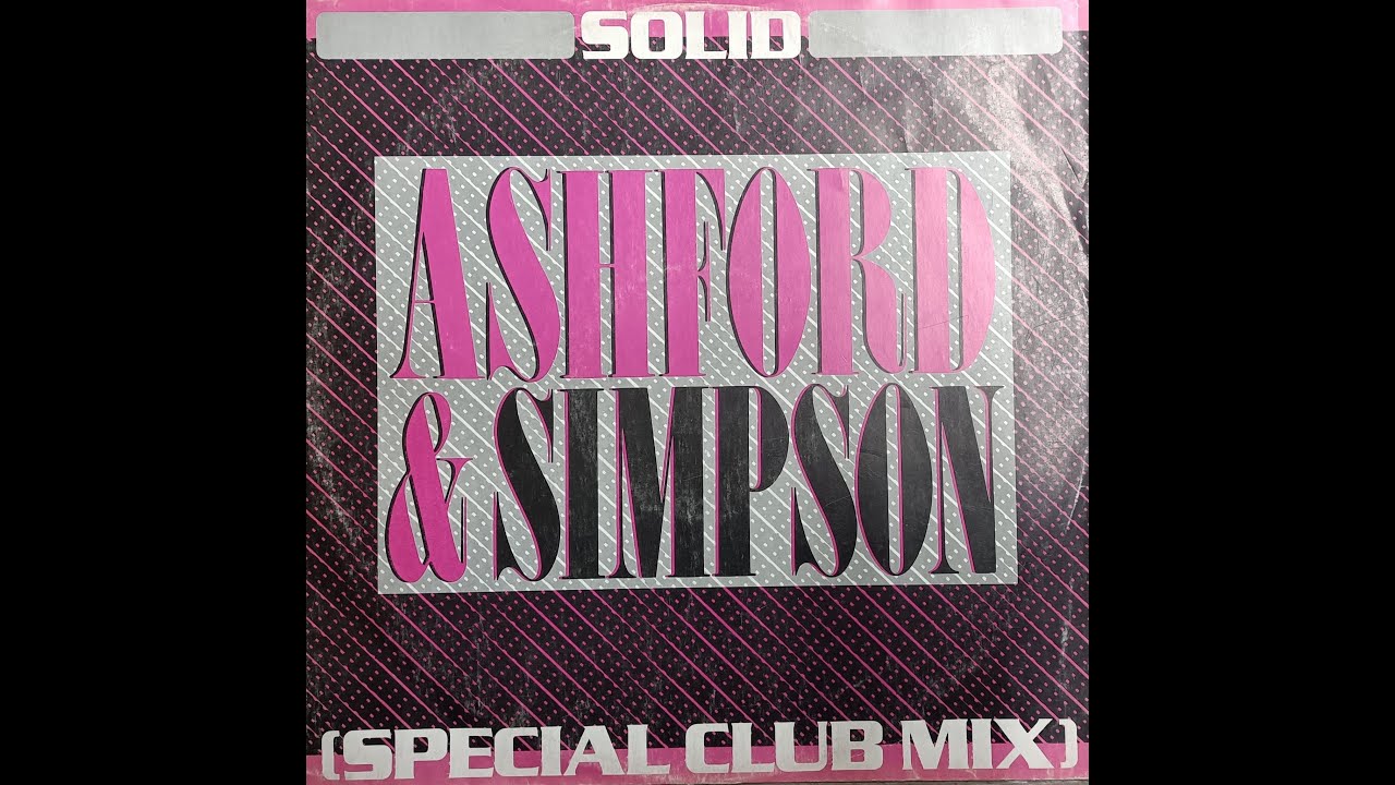 Ashford & Simpson – Solid (Special Club Mix) - YouTube