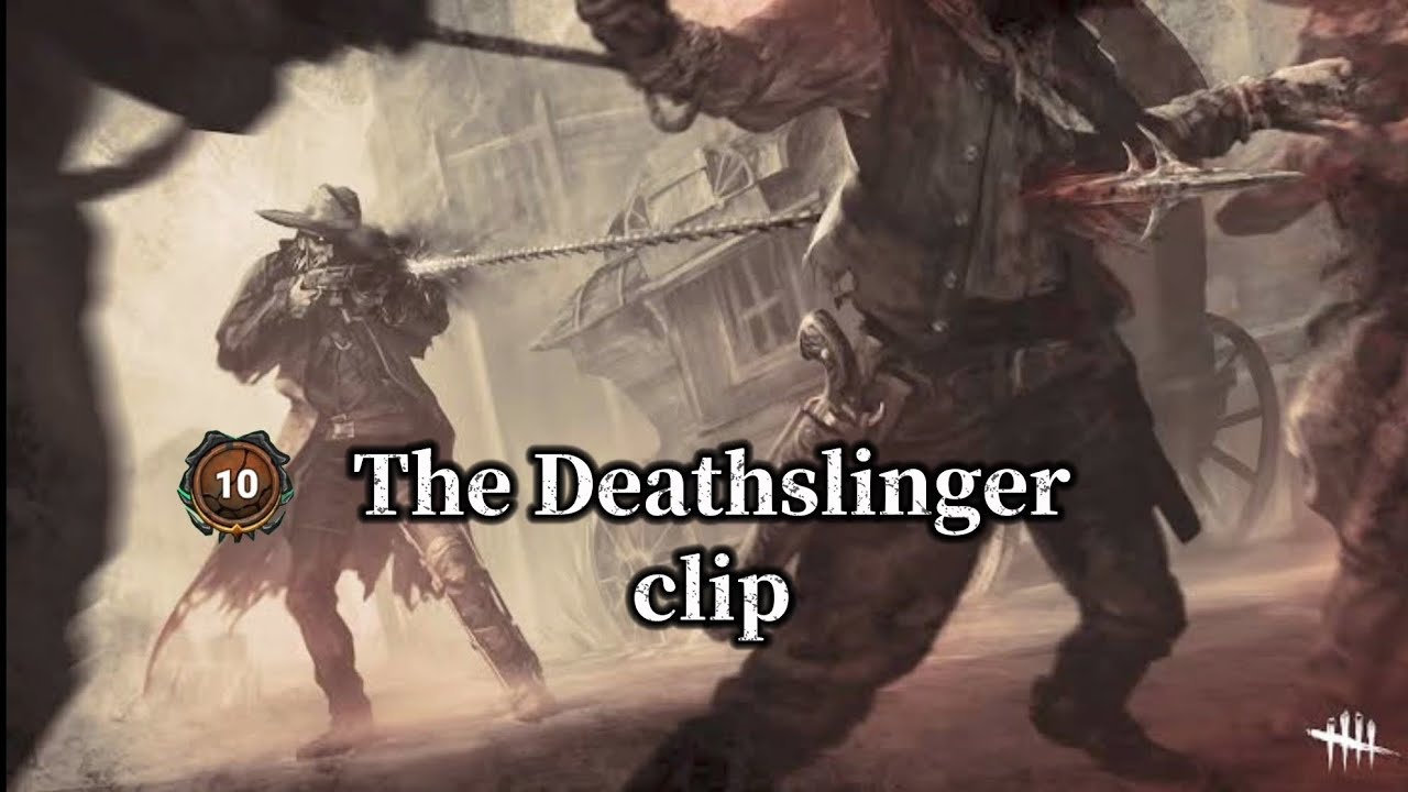 DBDM The Deathslinger clip/デススリンガー クリップ - YouTube