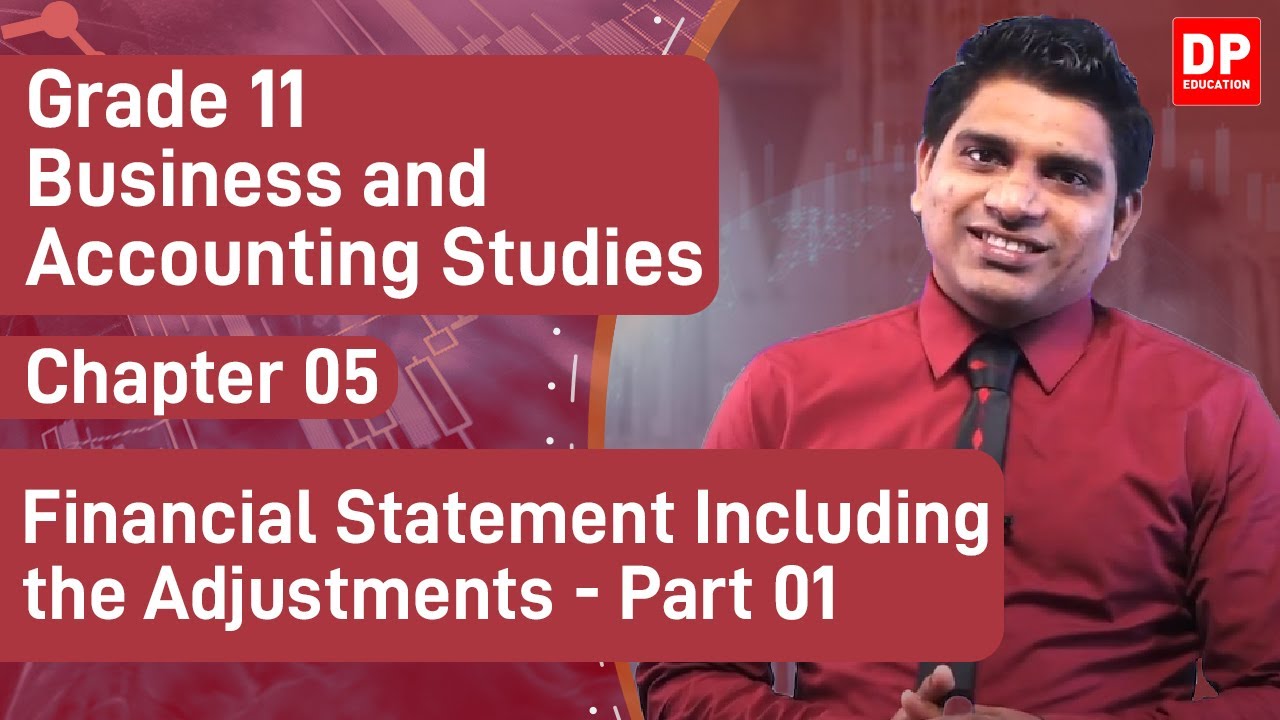 Lesson 5 . Financial Statements Including the Adjustments - Part 01 ...