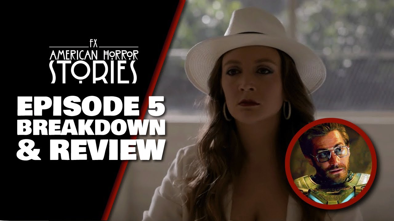 American Horror Stories Episode 5 Review Breakdown & Recap BEST EPISODE ...