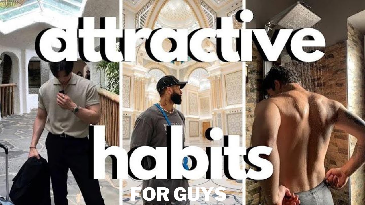 How To Be An Attractive Man: The Ultimate Guide for Men - YouTube