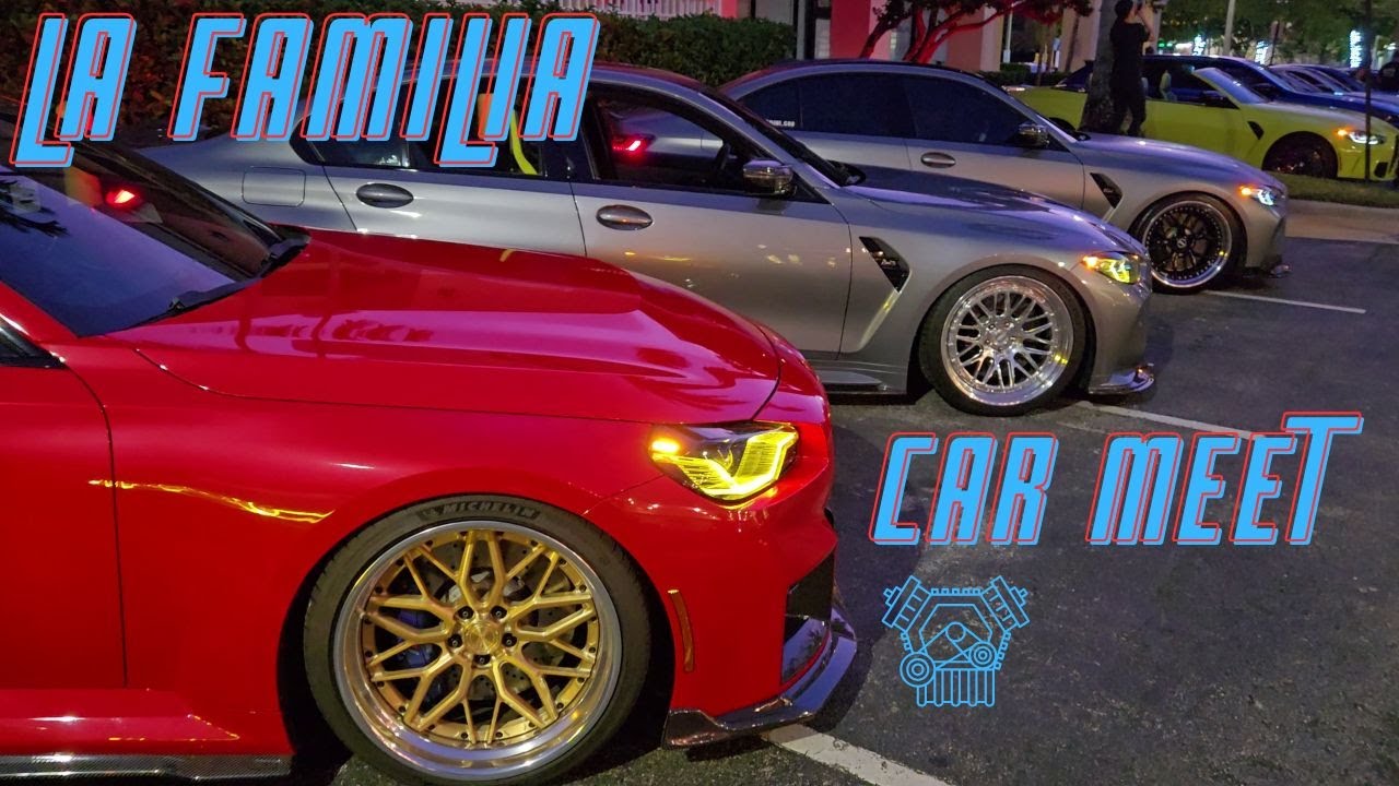 La FAMILIA car meet 4K - YouTube