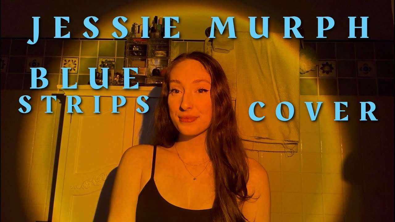 Jessie Murph Blue Strips cover | Michaela Hughes - YouTube
